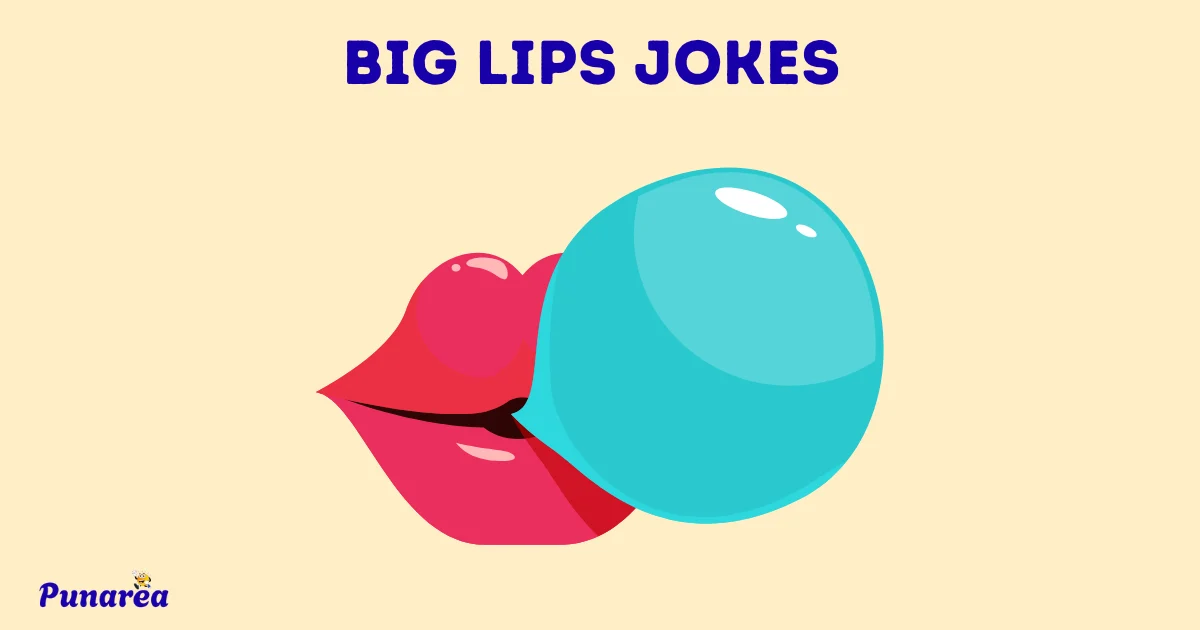 665+ Funniest Big Lips Jokes Ever (Punarea-2026)